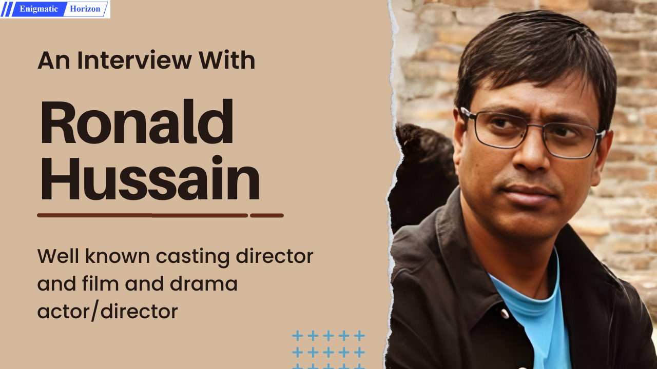 Interview With Ronald Hussain - Well-known casting director and film ...