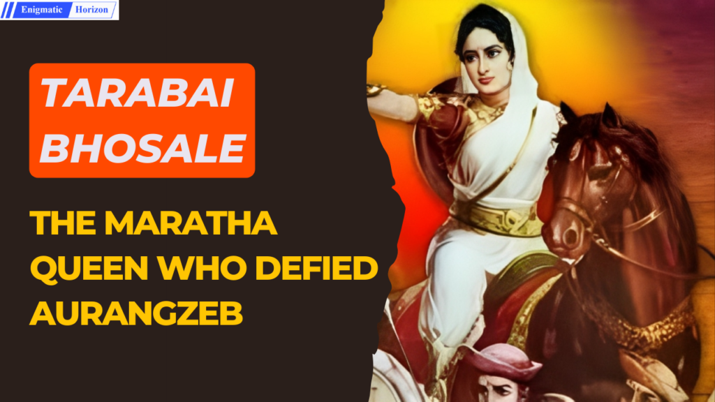 Tarabai Bhosale: The Indomitable Maratha Queen Who Defied Aurangzeb ...