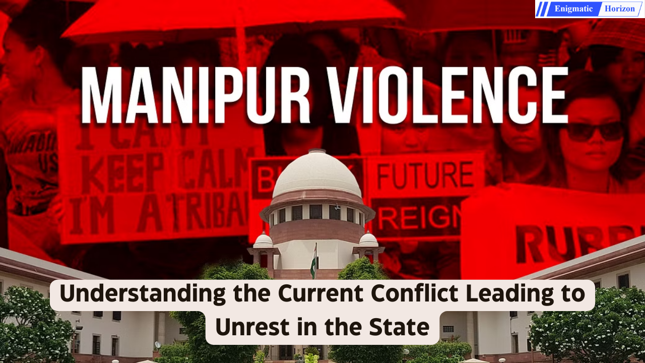 Violence in Manipur: Understanding the Current Conflict Leading to ...