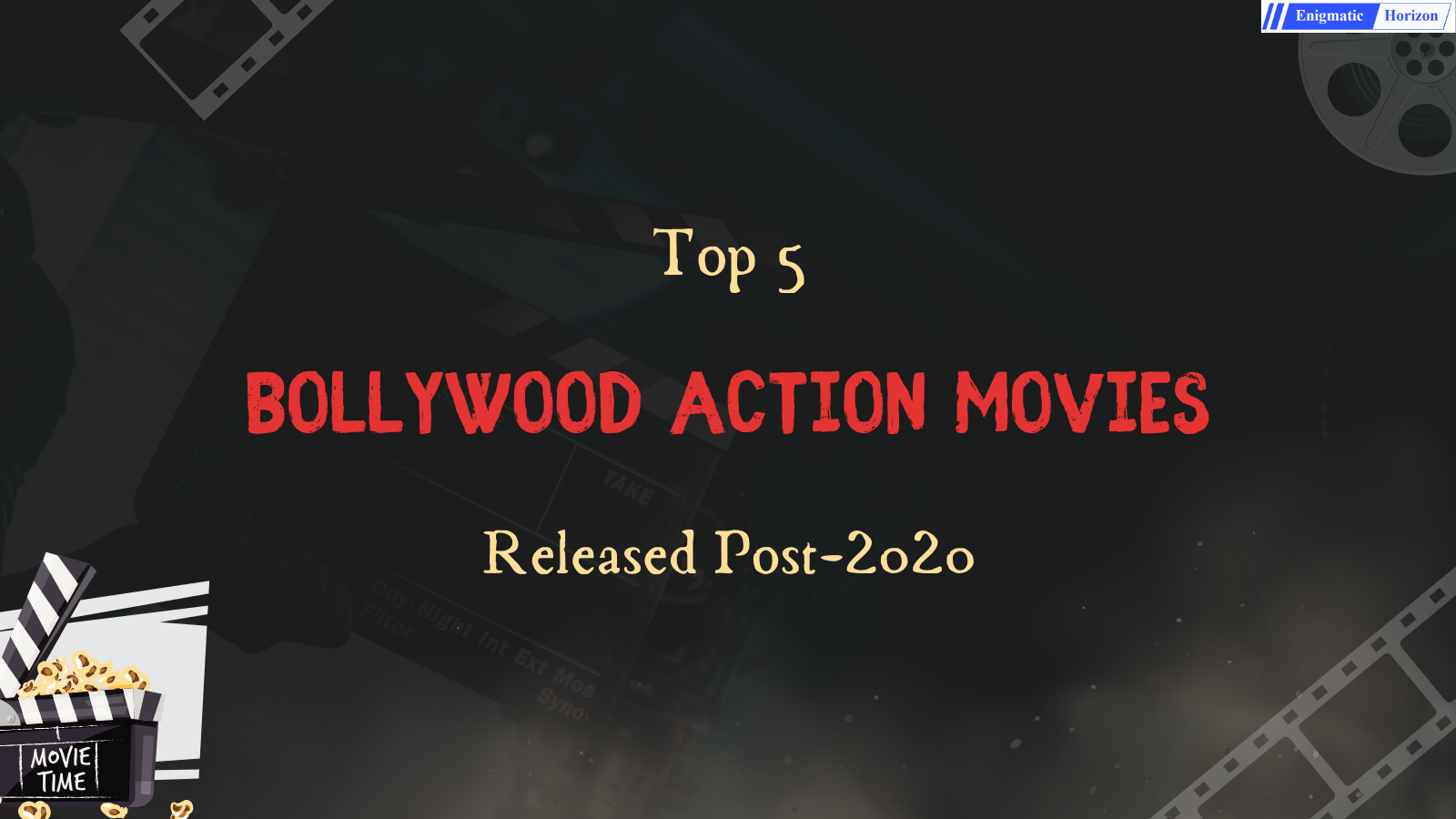 Top 5 Bollywood action movies released post-2020 - Enigmatic Horizon