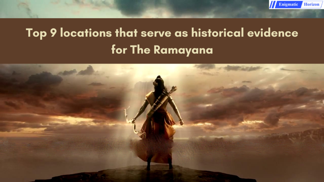 Top 9 locations that serve as historical evidence for The Ramayana ...