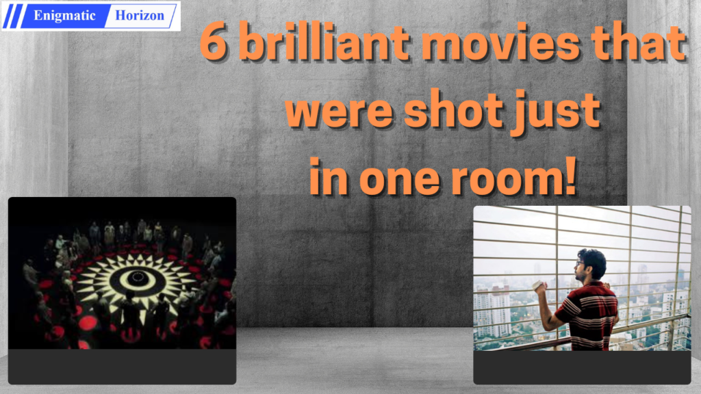 Six movies that were surprisingly shot in just one room! - Enigmatic ...