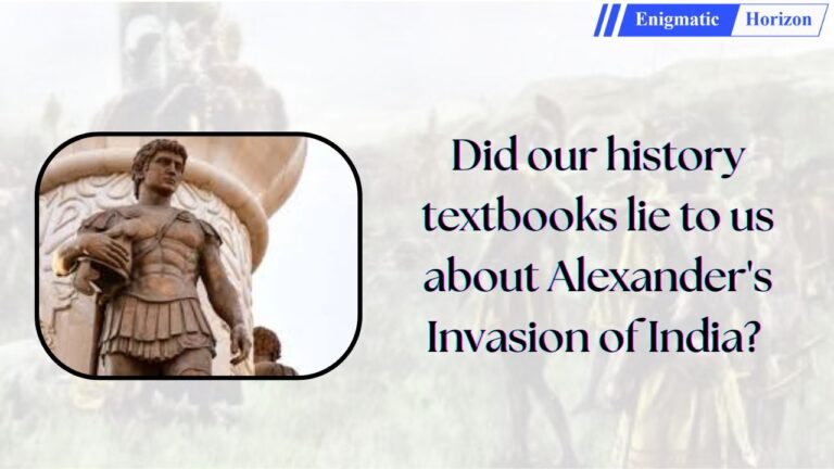 Did our history textbooks lie to us about Alexander's Invasion of India ...