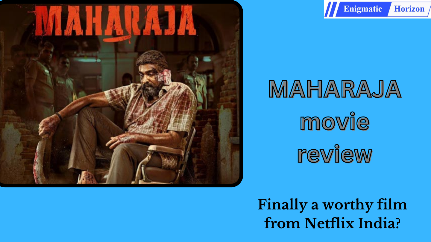 Maharaja movie review - Finally something worth watching on Netflix ...