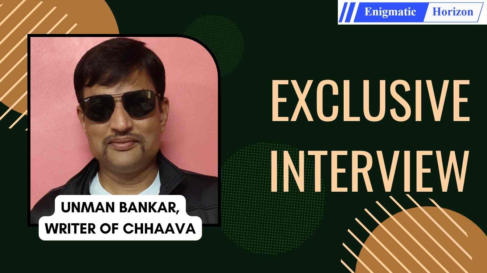 Bringing History to Life: Chhaava Writer Unman Bankar on his Immense ...