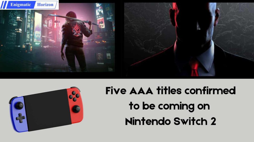 5 Best Nintendo Switch 2 Games with AAA Quality - Enigmatic Horizon