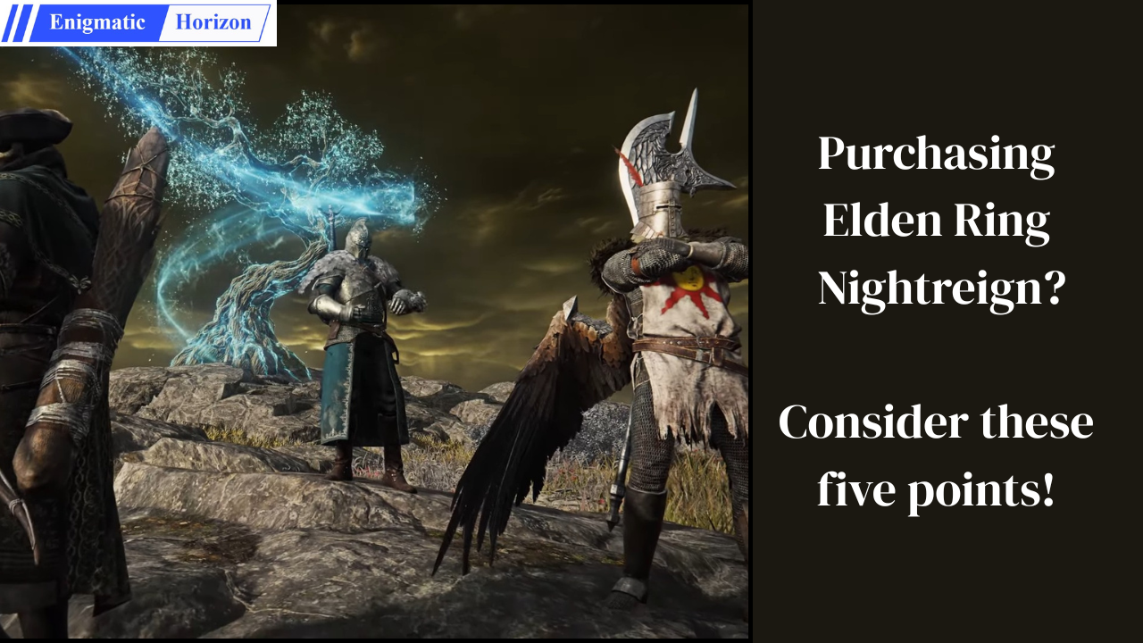 Elden Ring Nightreign Release: 5 Things to Know Before Buying - Enigmatic Horizon