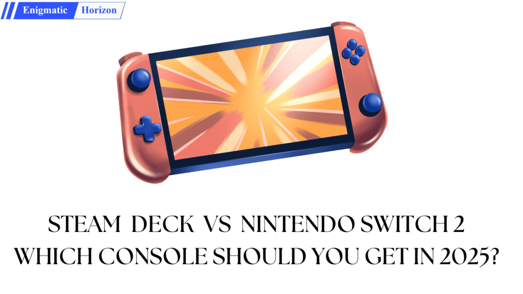 Is Steam Deck a better alternative to Nintendo Switch 2 in 2025 ...